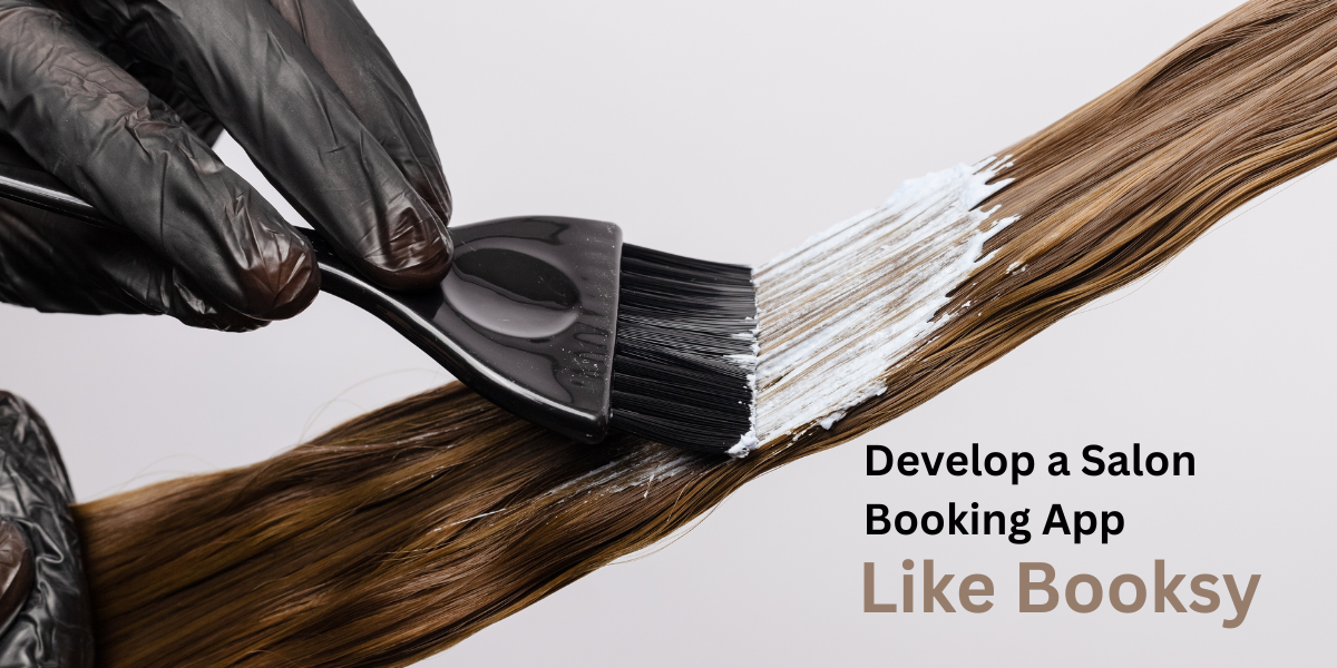 Step-by-Step Process to Build Salon Booking App like Booksy